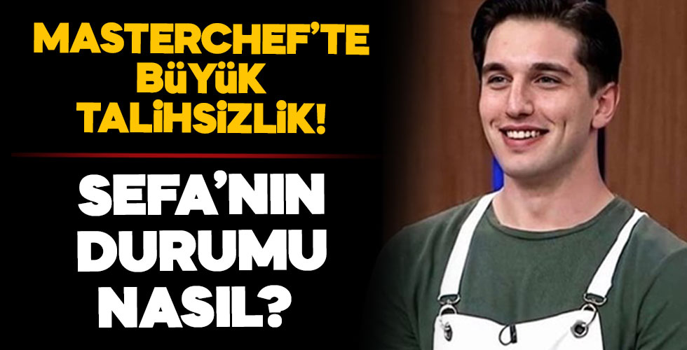 Masterchef Sefa'ya ne oldu?