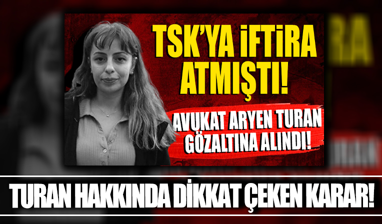 Aryen Turan hakkında tepki çeken karar! TSK'ya kimyasal silah iftirası ... Aryen Turan hakkında tepki çeken karar! TSK'ya kimyasal silah iftirası ...
